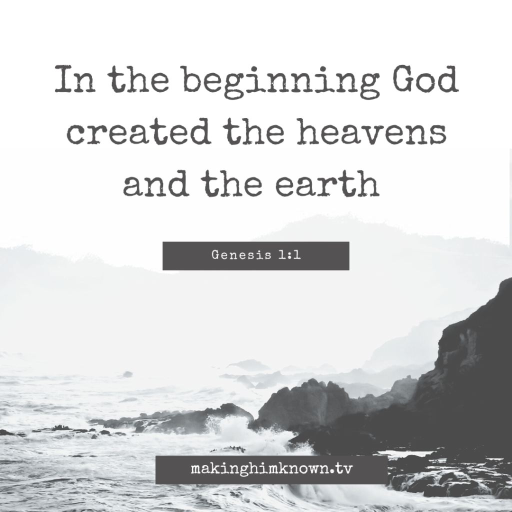 Jesus in Genesis: How Christ Was Present at Creation - Making Him Known