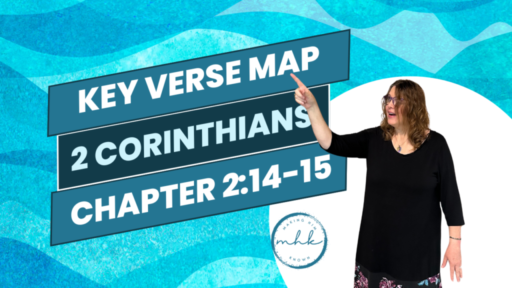 Verse Mapping 2 Corinthians 2:14-15: Triumph in Christ and Spreading ...