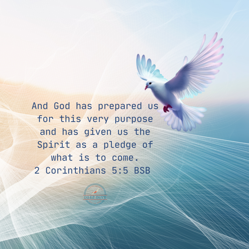 Exploring 2nd Corinthians 5:5 With Verse Mapping - Making Him Known